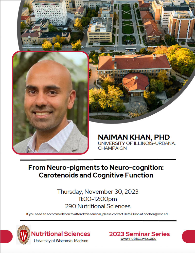 Fall 2023, Seminar Series – Naiman Khan, PHD – Nutritional Sciences